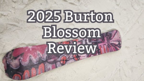 Burton Blossom Review: How Does This Board Ride in the Park? - Board of ...